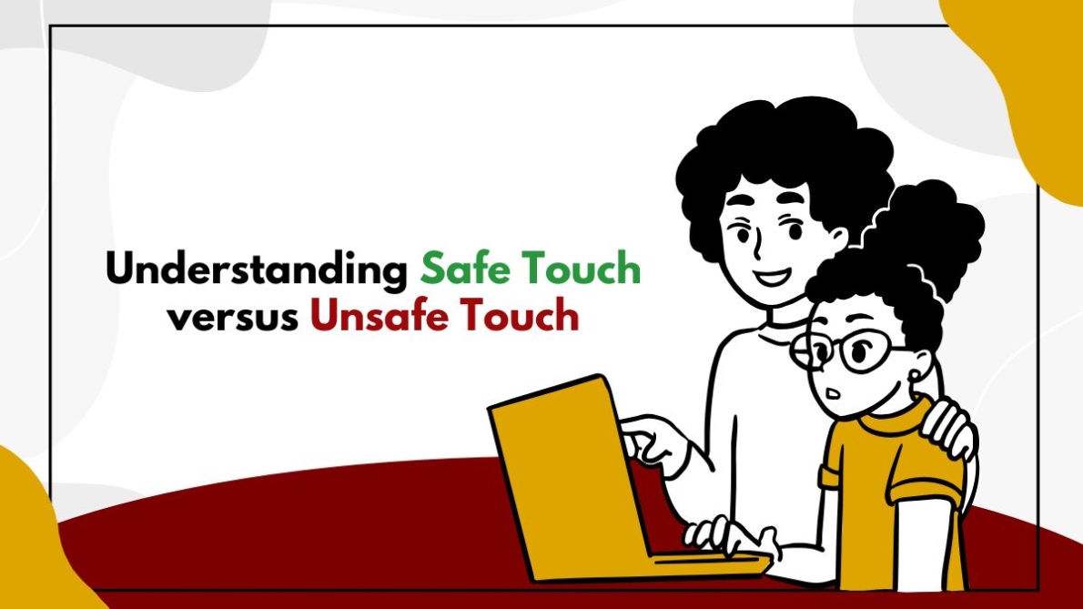 Understanding Safe Touch versus Unsafe Touch - Respekt | Provides 360 ...