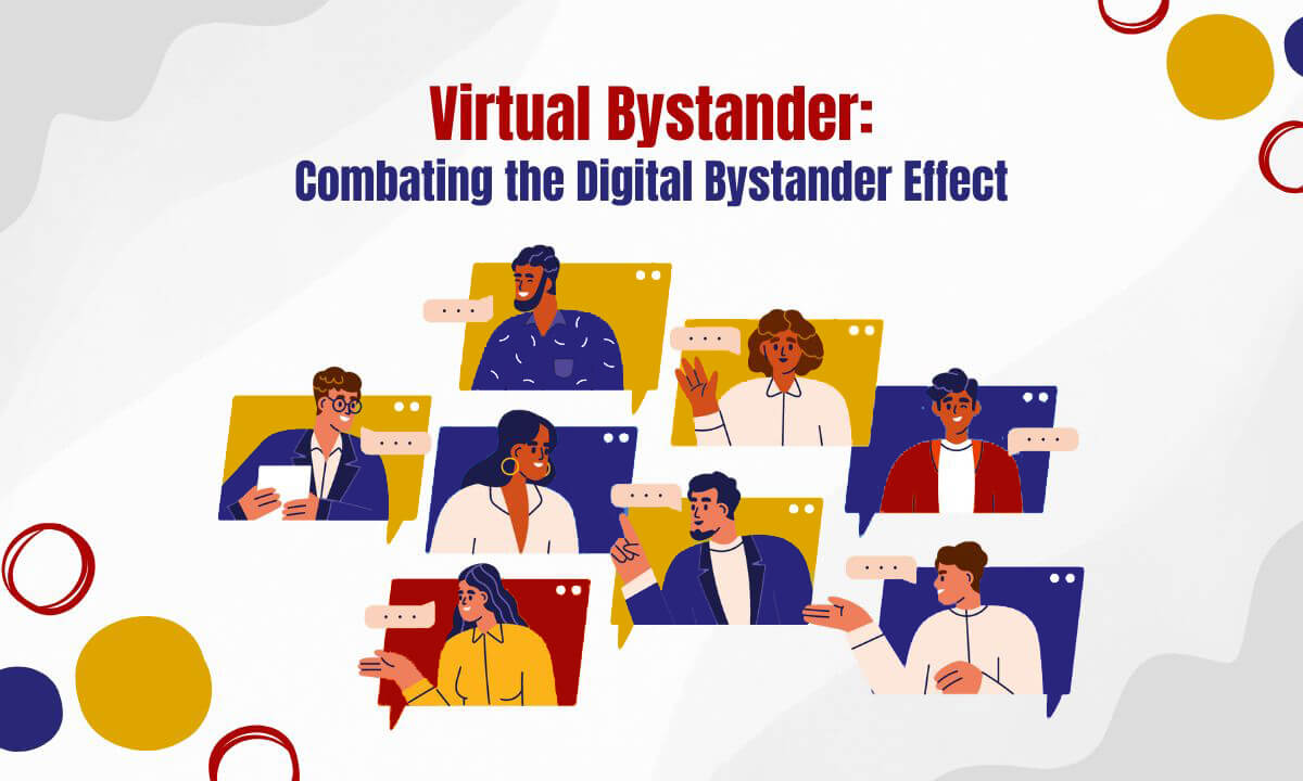 Virtual Bystander: Combating the Digital Bystander Effect - Respekt ...